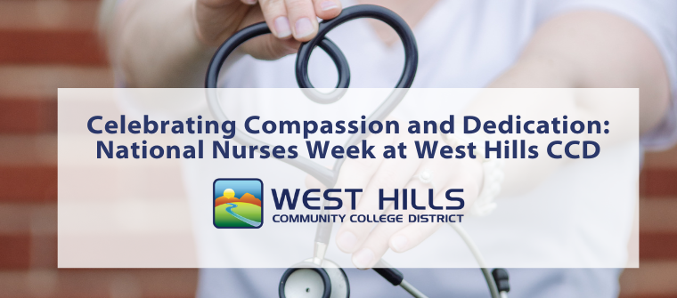 Celebrating Compassion and Dedication: National Nurses Week at West ...